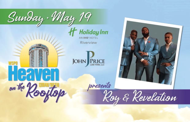 Heaven on the Rooftop: Roy & Revelation – May 19 – Heaven FM